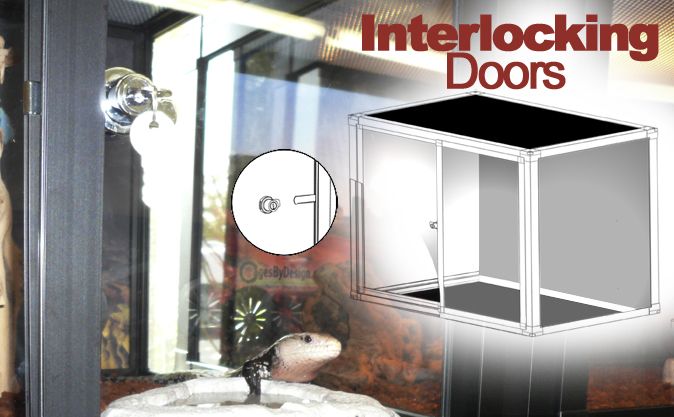 Interlocking Reptile Cage Doors | Custom Cages - Custom Cages